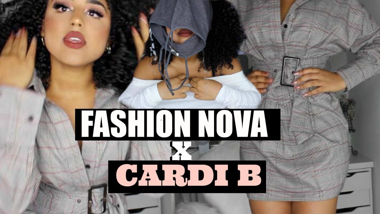 FASHION NOVA X CARDI B TRYON HAUL - Celebrity Fashion Style
