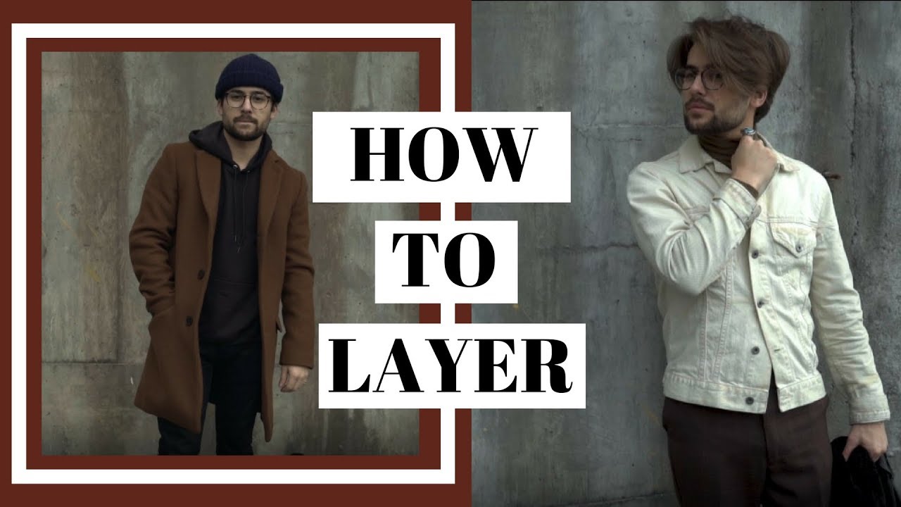 How to Layer Clothes | Winter Layering 101 | 4 Ways to Layer Clothing ...